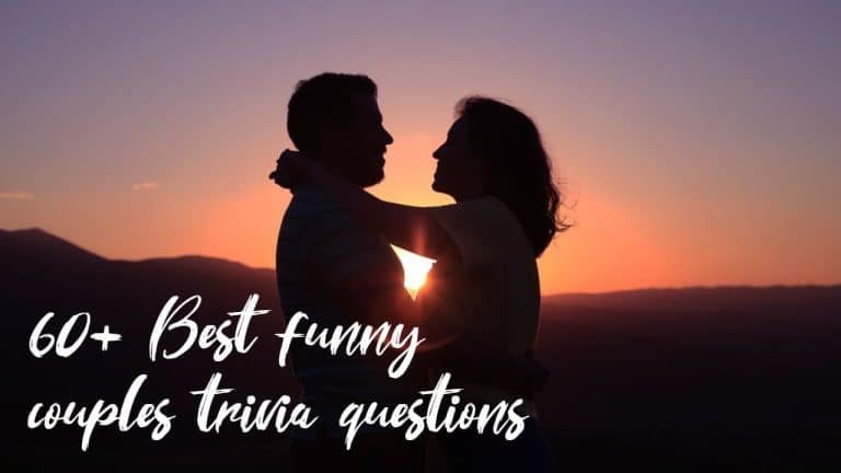 60+ Best funny couples trivia questions - Funny Trivia Questions